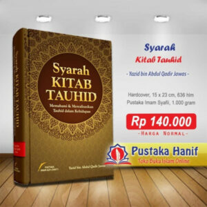 Buku Syarah Kitab Tauhid Ustadz Yazid Pustaka Imam Syafii (PIS)